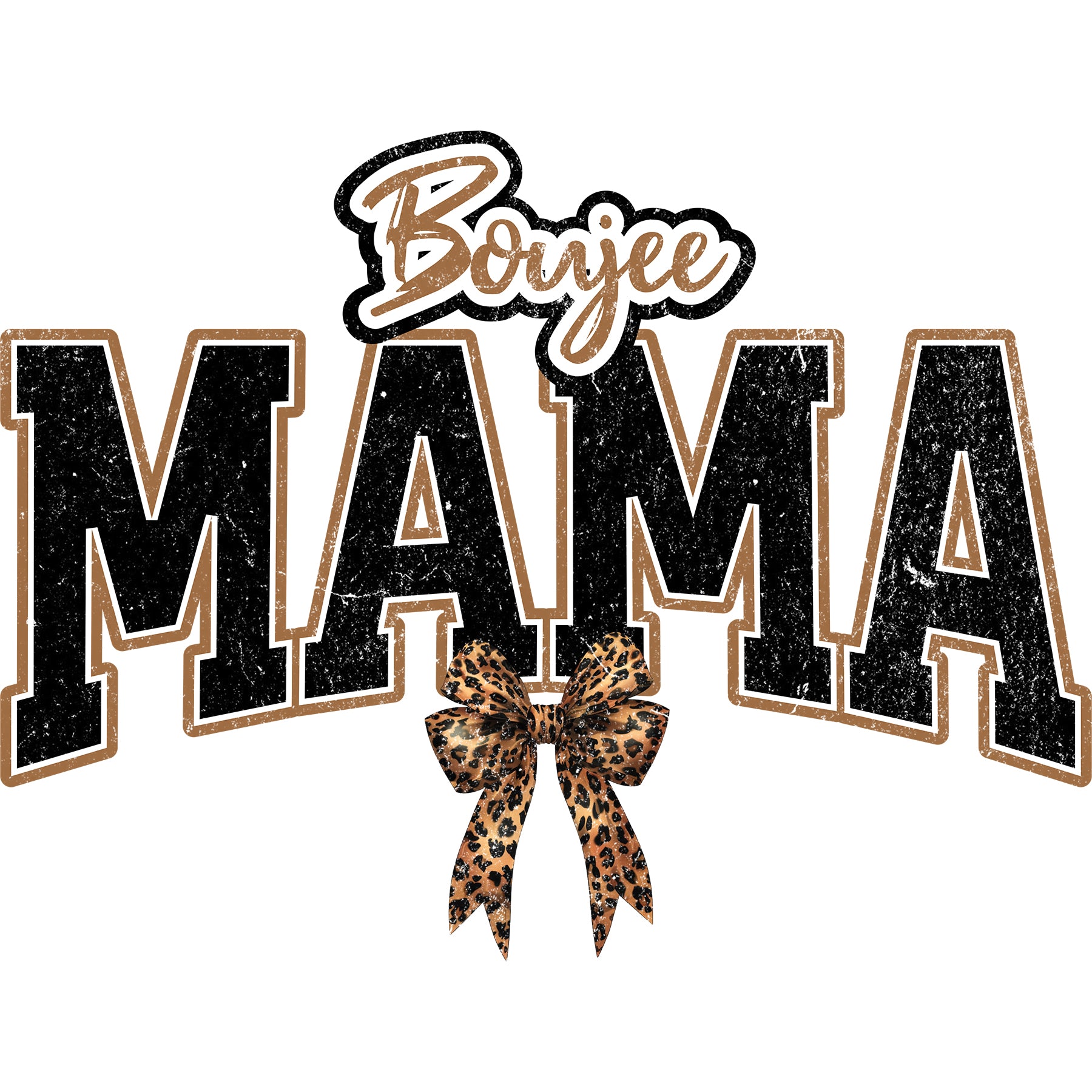 Boujee Mama - DTF Transfer – SnappyDTF.com